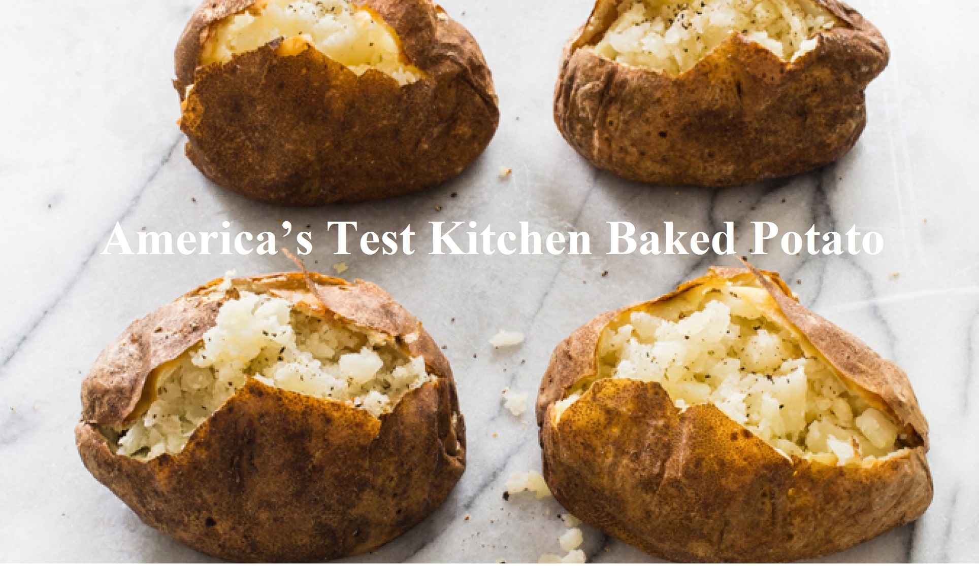 America’s Test Kitchen Baked Potato: Best Baked Potato? | Phoenix Cooks