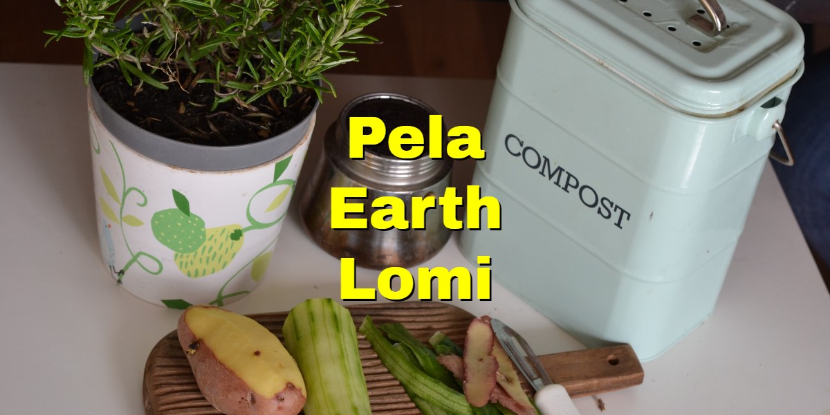 Pela Earth Lomi | Phoenix Cooks Pela Earth Lomi | Phoenix Cooks